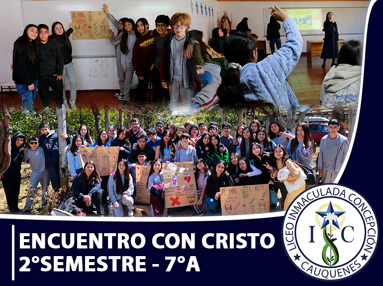 ENCUENTRO CON CRISTO - 2°SEMESTRE - 7°A - LBICC