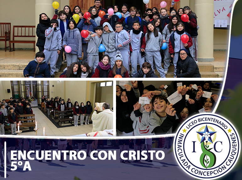 ENCUENTRO CON CRISTO - 5°A.- LBICC